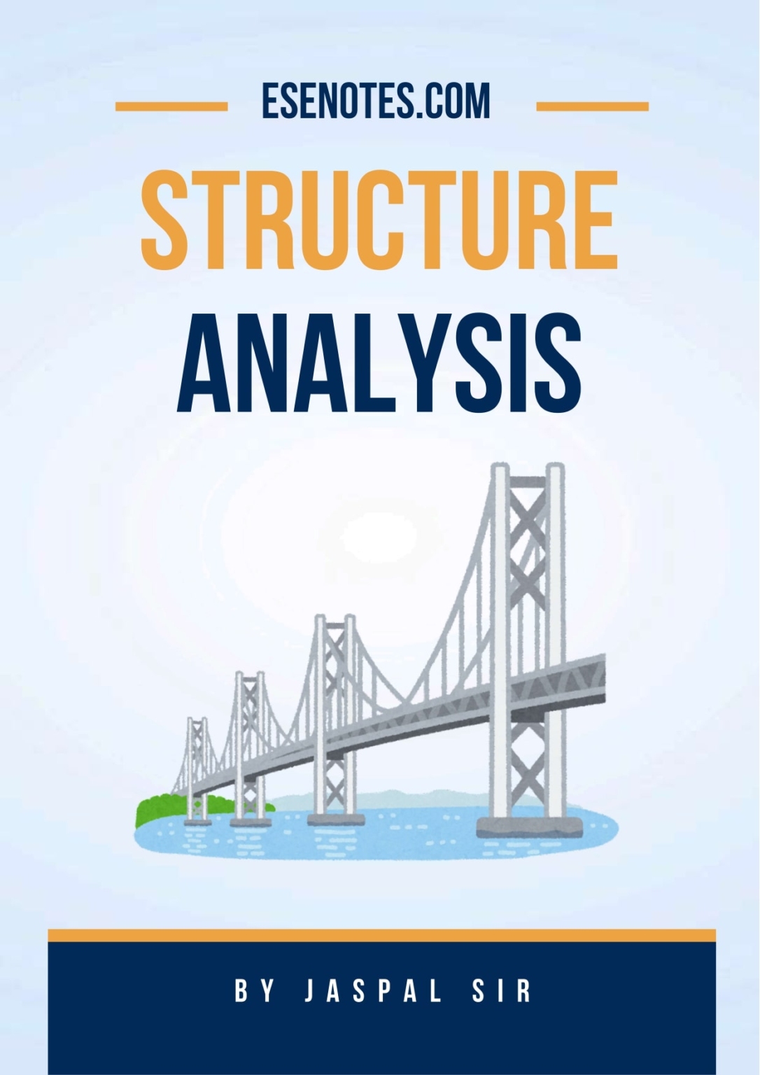 [PDF] Structure Analysis Notes By Jaspal Sir | ESE NOTES