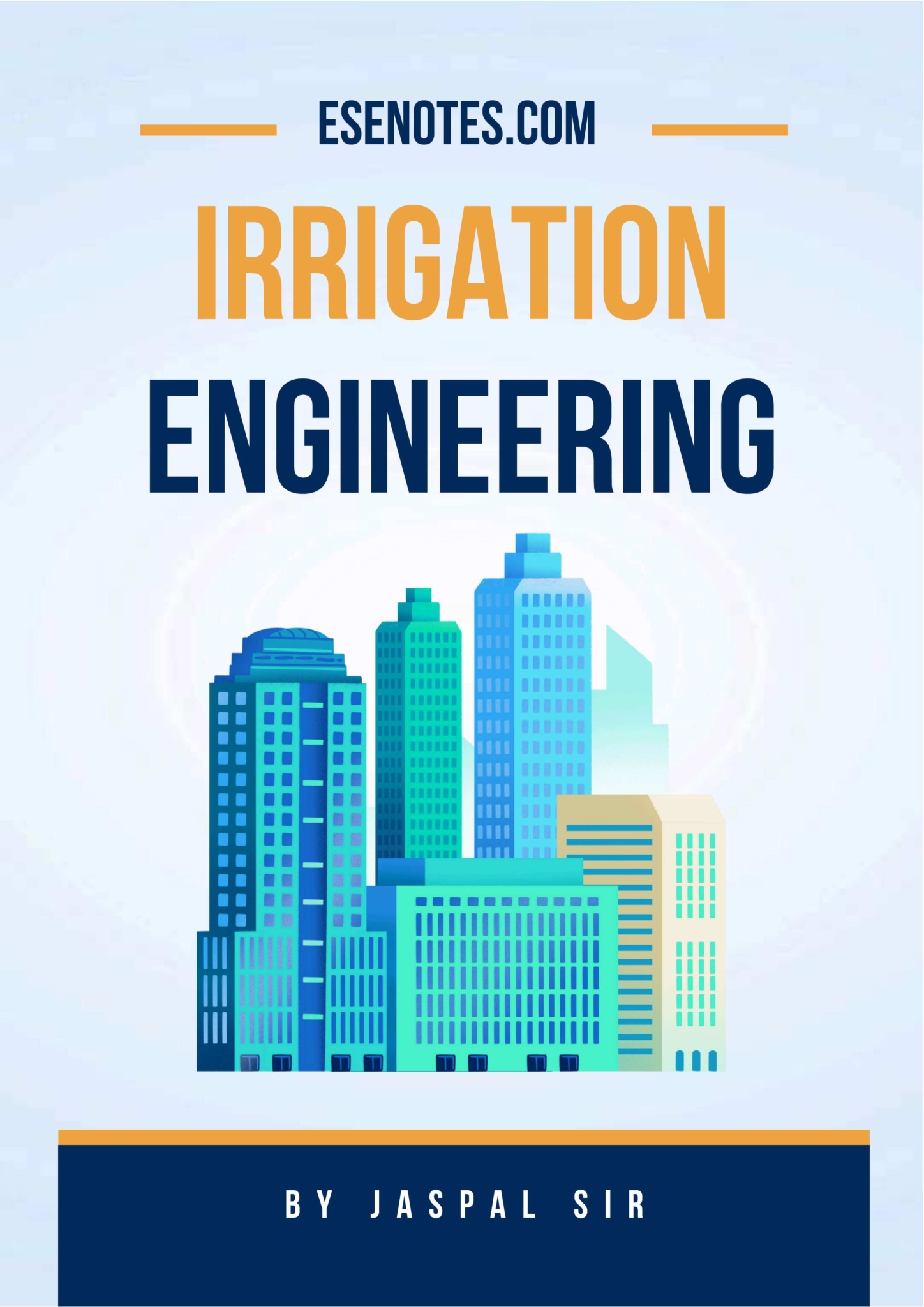 [PDF] Irrigation Engineering Notes By Jaspal Sir | ESE NOTES